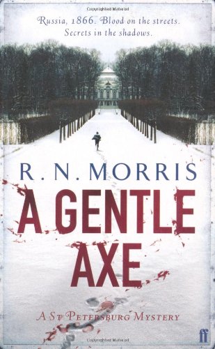 A Gentle Axe: Morris, R.N.: 9780571232062: Amazon.com: Books