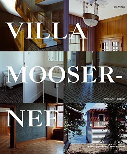 Amazon | Villa Mooser-Nef: «Raumkunst» original | Schmed, Silvio ...