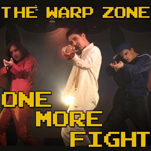 Play One More Fight by The Warp Zone on Amazon Music