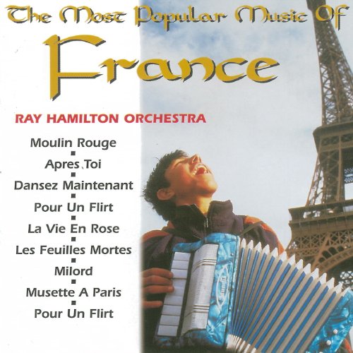 Amazon.com: The Most Popular Music of France : Ray Hamilton Orchestra ...
