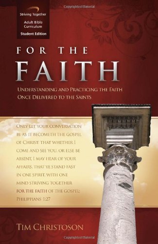 For the Faith Curriculum: Understanding and Practicing the Faith Once ...
