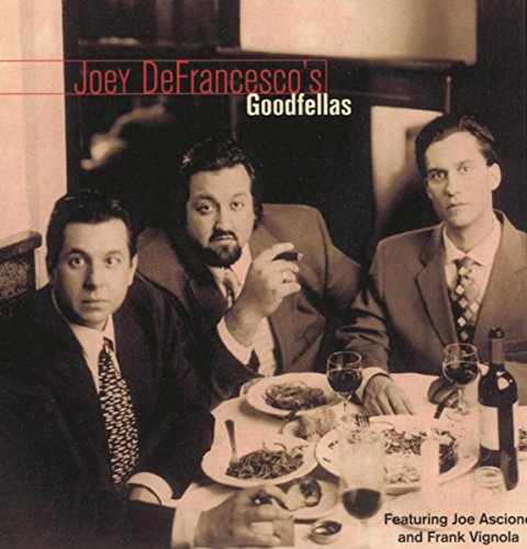 Amazon.com: Goodfellas : Joey DeFrancesco: Digital Music