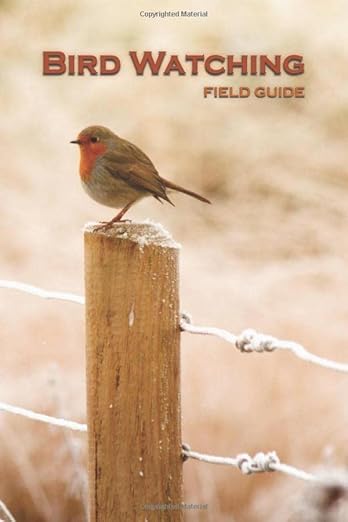 Bird Watching Field Guide: Blank Birding Log Book For Identification ...