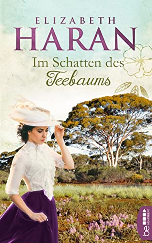 Im Schatten des Teebaums: Roman eBook : Haran, Elizabeth, Strasser ...
