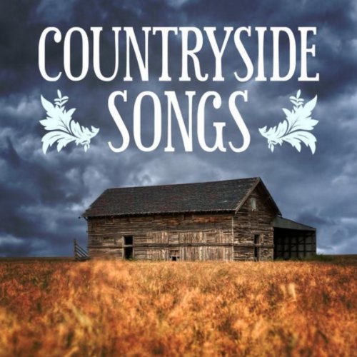 Play Countryside Songs by VARIOUS ARTISTS on Amazon Music