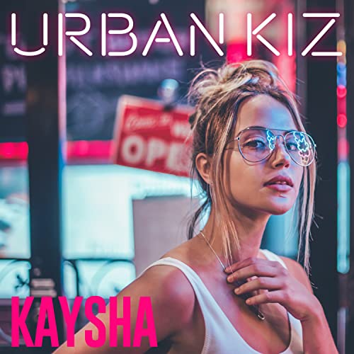 Urban Kiz by Kaysha on Amazon Music - Amazon.com