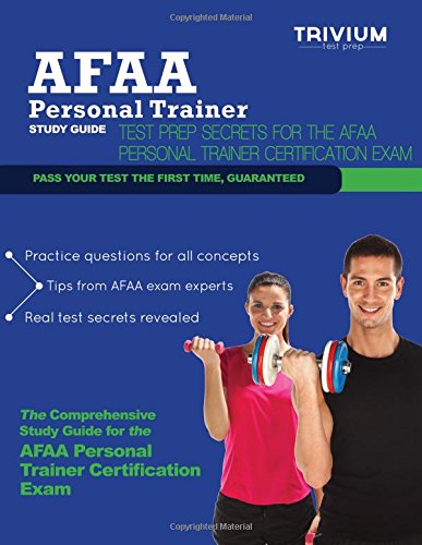 AFAA Personal Trainer Study Guide: Test Prep Secrets for the AFAA ...