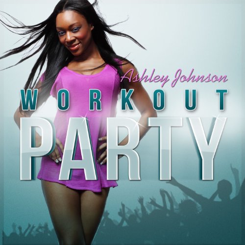 Play Workout Party by Ashley Johnson on Amazon Music