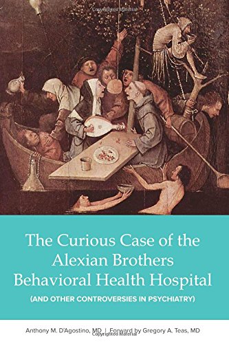 The Curious Case of the Alexian Brothers Behavioral Health Hospital ...
