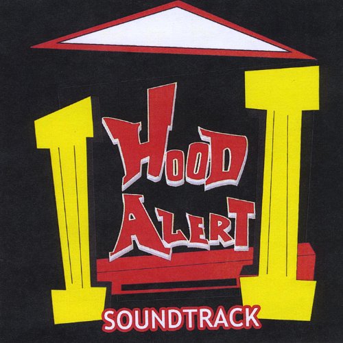 Play Hood Alert: The Soundtrack by VARIOUS ARTISTS on Amazon Music ...