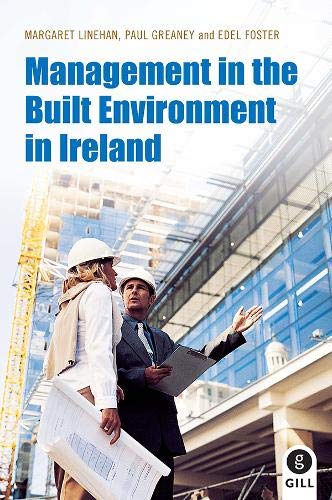 Management in the Built Environment in Ireland: Linehan, Margaret ...