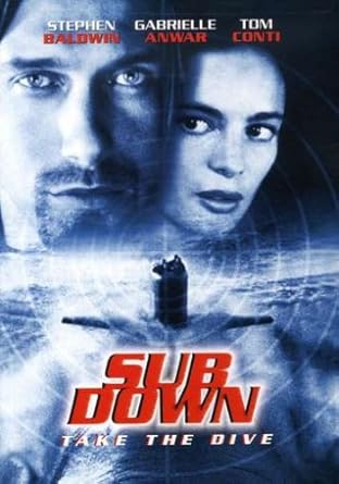 Amazon.com: Sub Down : Stephen Baldwin, Gabrielle Anwar, Tom Conti ...