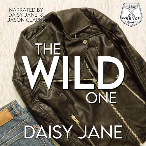 Amazon.com: The Wild One: Wrench Kings, Book 1 (Audible Audio Edition ...