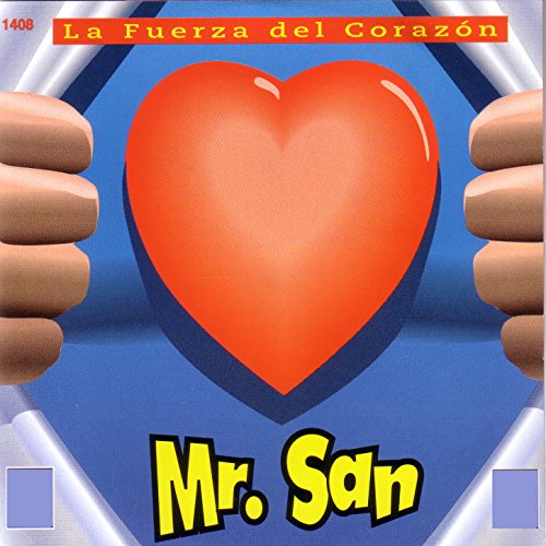 Amazon.com: La Fuerza Del Corazon (Single) : Mr.San: Digital Music