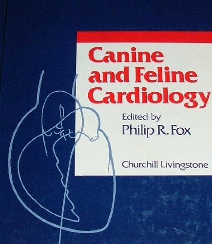 Canine and Feline Cardiology : Fox, Philip R.: Amazon.com.mx: Libros