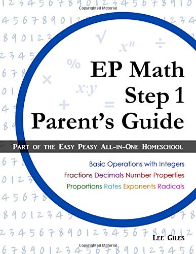 EP Math Step 1 Parent's Guide: Part of the Easy Peasy All-in-One ...