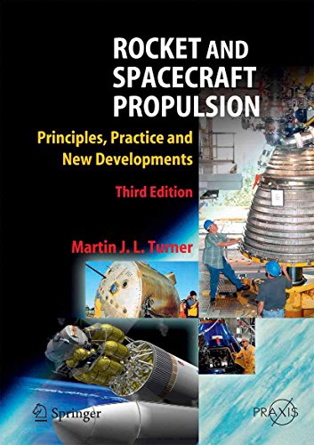 Rocket and Spacecraft Propulsion: Principles, Practice and New ...