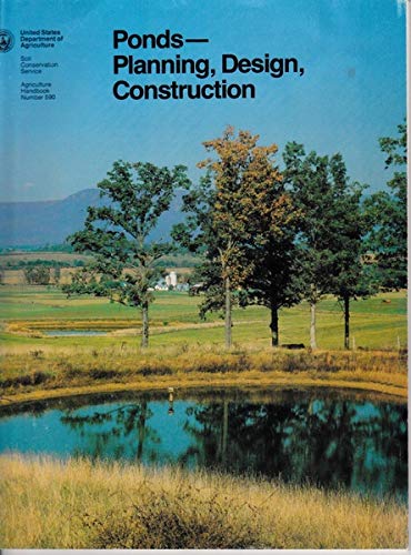 Ponds - Planning, Design, Construction: Clifton Deal, Jerry Edwards ...