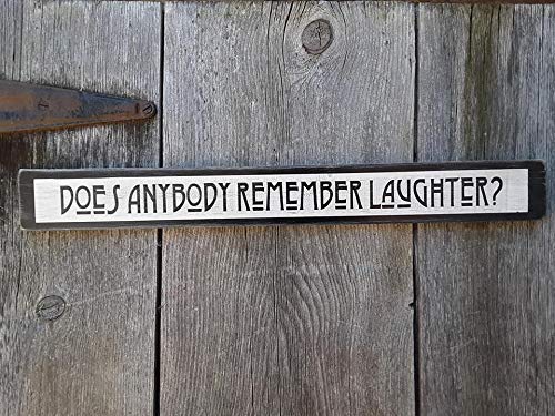 Amazon.com: FREE shipping Does Anybody Remember Laughter? painted wood ...