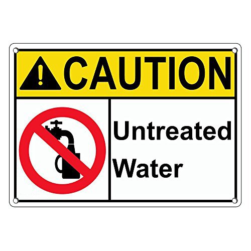 Amazon.com: Weatherproof Plastic ANSI Caution Untreated Water Sign with ...