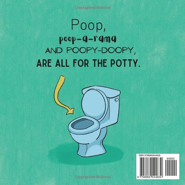 Snapklik.com : POOP GOES IN THE POTTY: Who Knew Potty Training Could Be ...