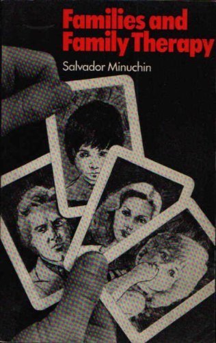 Families and Family Therapy: Minuchin, Salvador: 9780422763004: Amazon.com: Books