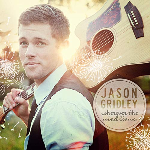 Play Wherever the Wind Blows by Jason Gridley on Amazon Music