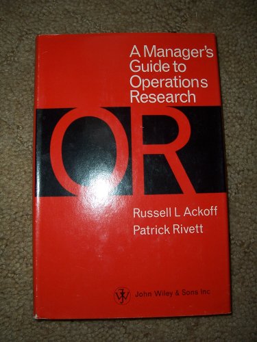 A Manager's Guide to Operational Research: Patrick Rivett; Russell L ...