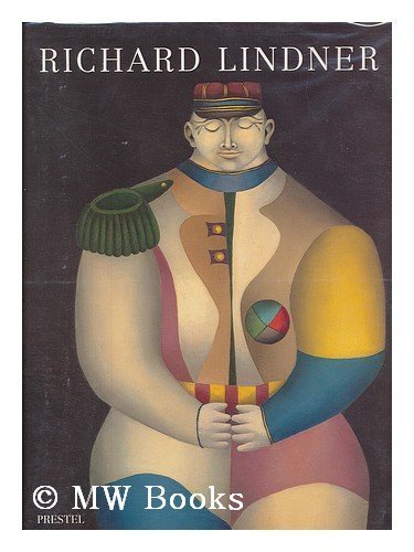 Richard Lindner: Paintings and Watercolors 1948-1977 (Art & Design) by ...