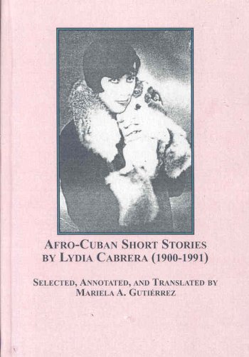 Buy Afro-Cuban Short Stories by Lydia Cabrera (1900-1991) Book Online ...