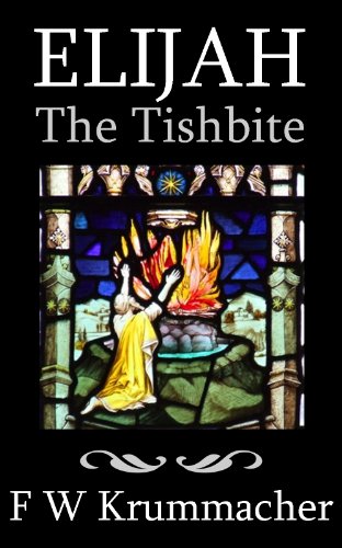 Amazon | Elijah the Tishbite (English Edition) [Kindle edition] by ...
