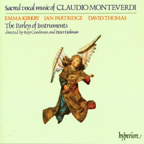 Claudio Monteverdi, Roy Goodman, Peter Holman, Emma Kirkby, Ian ...