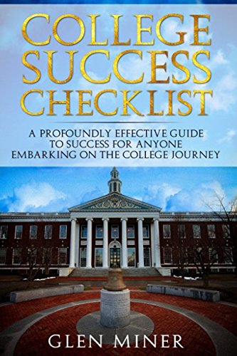 Amazon.com: College Success Checklist: 9781521971598: Miner, Glen: Books