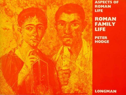 Roman Family Life (Aspects of Roman Life): Amazon.co.uk: Hodge, Peter ...