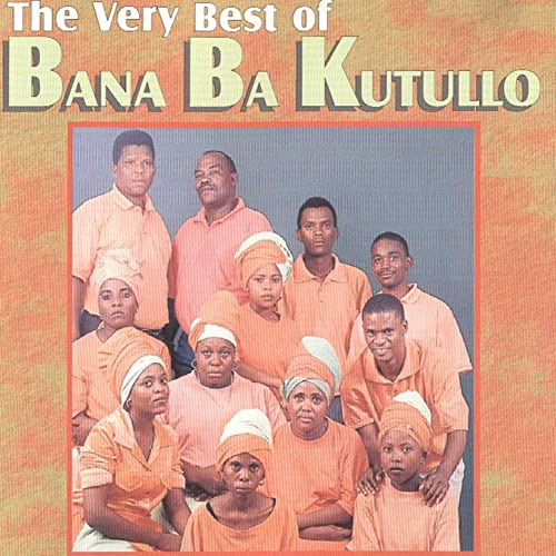 Amazon MusicでBana Ba KutulloのThe Very Best of Bana Ba Kutulloを再生する