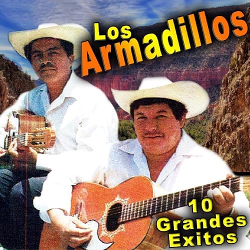 10 Grandes Éxitos de Los Armadillos en Amazon Music - Amazon.es