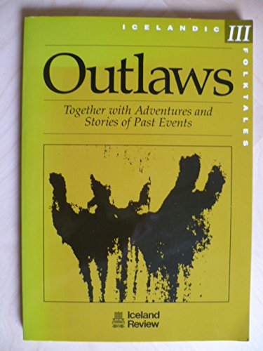 Outlaws Icelandic Folktales III: Boucher, Alan: 9789979510437: Amazon ...