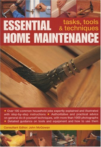 Essential Home Maintenance: Tasks, Tools and Techniques: Amazon.co.uk ...