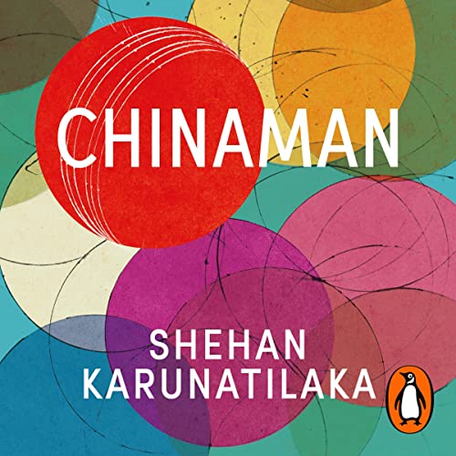 Amazon.com: Chinaman (Audible Audio Edition): Shehan Karunatilaka ...