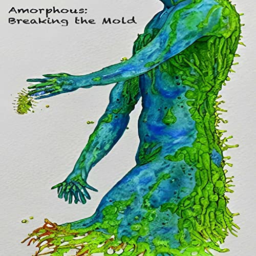 Amazon.com: Amorphous: Breaking the Mold : Steve Burgess: Audible Books ...
