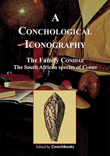 Family Conidae: The South African Species of Conus. (Conchological ...