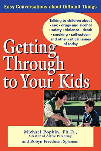 Amazon.co.jp: Getting Through to Your Kids: Easy Conversations About ...