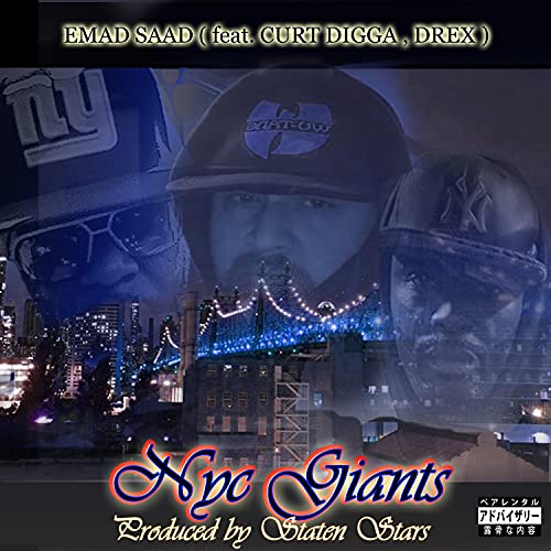 Play NYC GIANTS by Emad Saad feat. Curt Digga, Drex & Statenstars ...