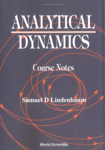 Amazon.com: ANALYTICAL DYNAMICS: COURSE NOTES: 9789810214678 ...