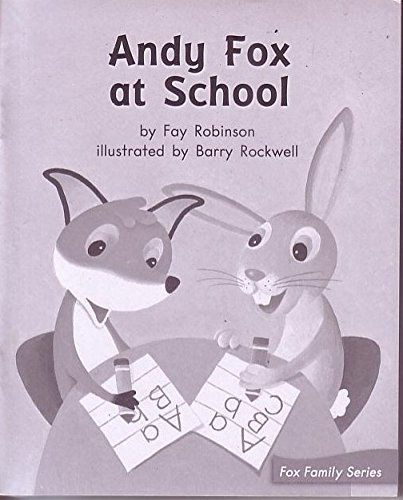 ANDY FOX AT SCHOOL (My Take-Home Book: Blue System, Book 44, Level E) 6 ...