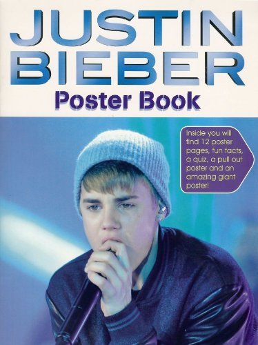 Justin Bieber: Poster Book : Amazon.co.uk: Toys & Games