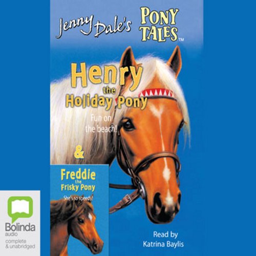Amazon.com: Henry the Holiday Pony & Freddie the Frisky Pony: Jenny ...