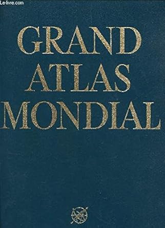 Amazon.fr - GRAND ATLAS MONDIAL - COLLECTIF - Livres