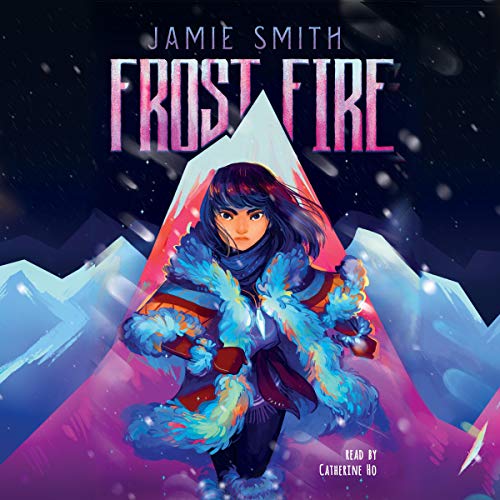 Amazon.com: Frostfire (Audible Audio Edition): Jamie Smith, Catherine ...