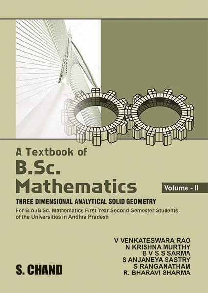 A Textbook of B.Sc. Mathematics Vol. II (First Year Sec. Sem. Andhra Pradesh) eBook : V ...